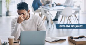 How To Deal With Job Loss