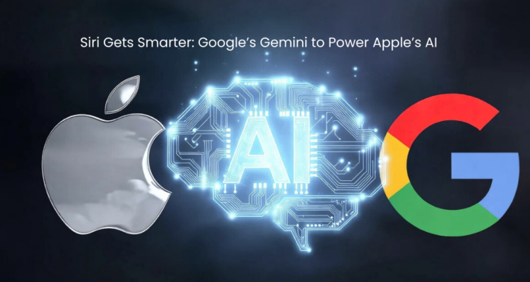 Siri Gets Smarter: Google’s Gemini to Power Apple’s AI